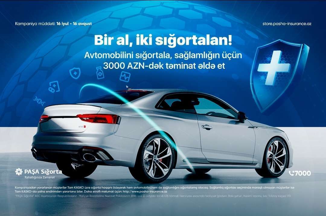 PAŞA Sığorta “Bir al, iki sığortalan” adlı yeni kampaniyasına start ...